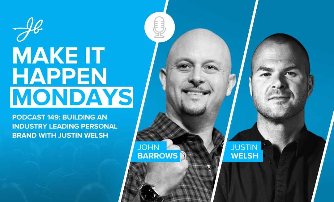 Podcast 149: Building An Industry Leading Personal Brand With Justin Welsh